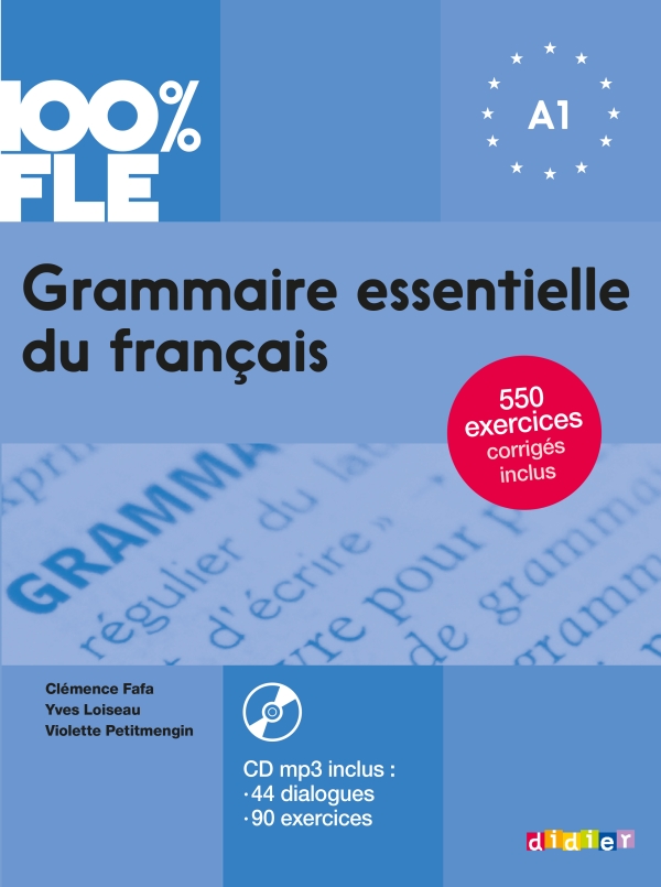 100% FLE – Grammaire essentielle du français A1 – COGILER
